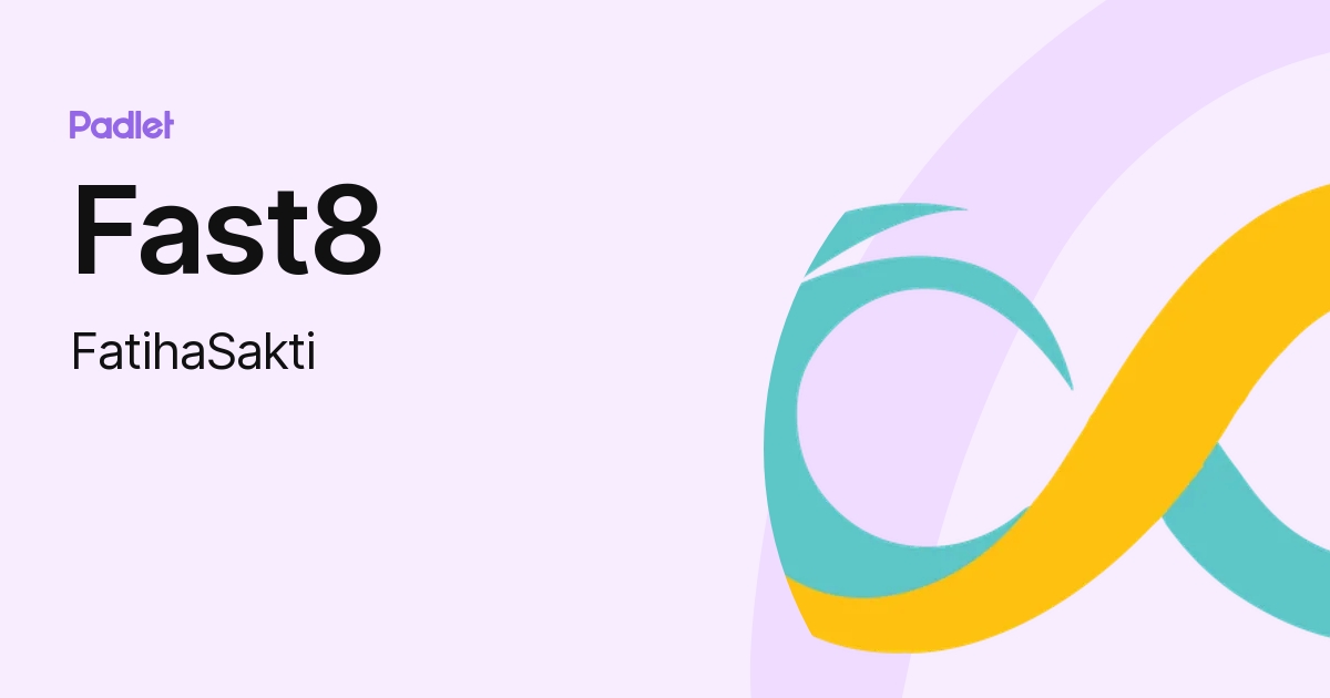 Fast8 (FatihaSakti) profile | Padlet