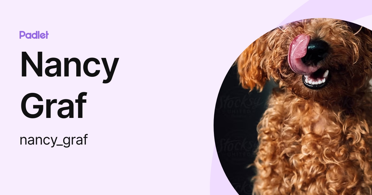 Nancy Graf Nancy Graf Profile Padlet