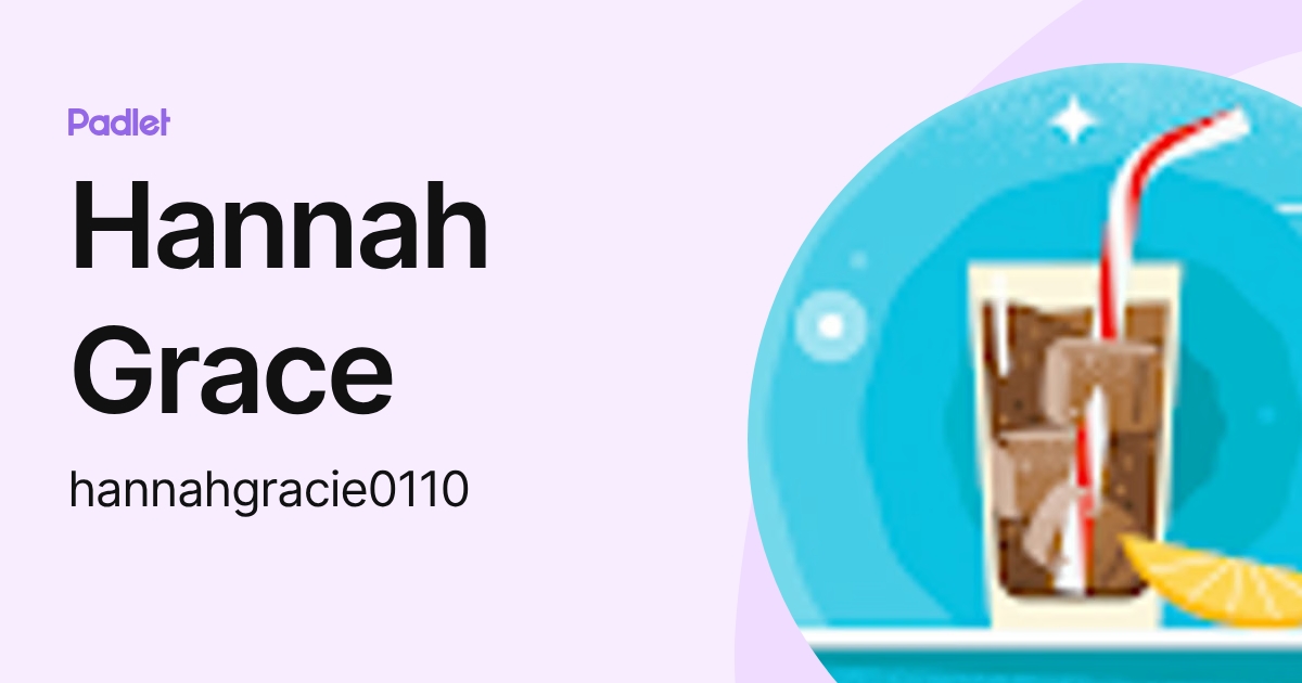 Hannah Grace Hannahgracie0110 Profile Padlet