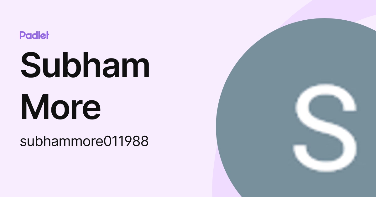 Subham More (subhammore011988) profile | Padlet