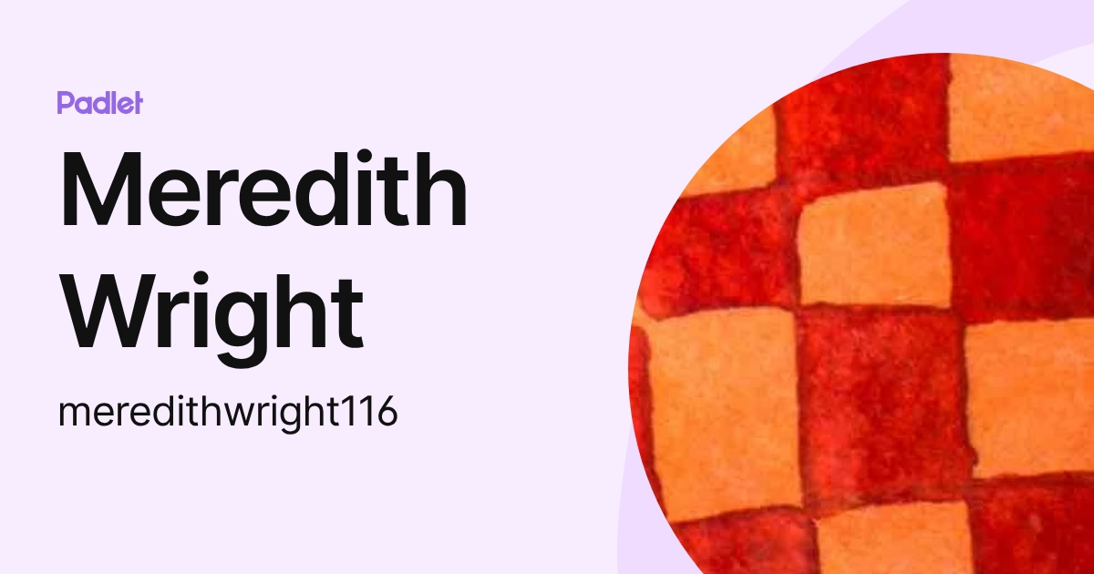 Meredith Wright Meredithwright116 Profile Padlet