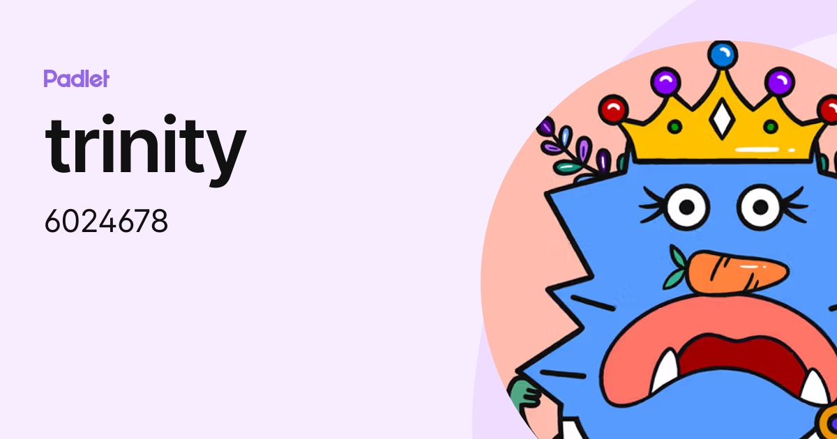 trinity (6024678) profile | Padlet