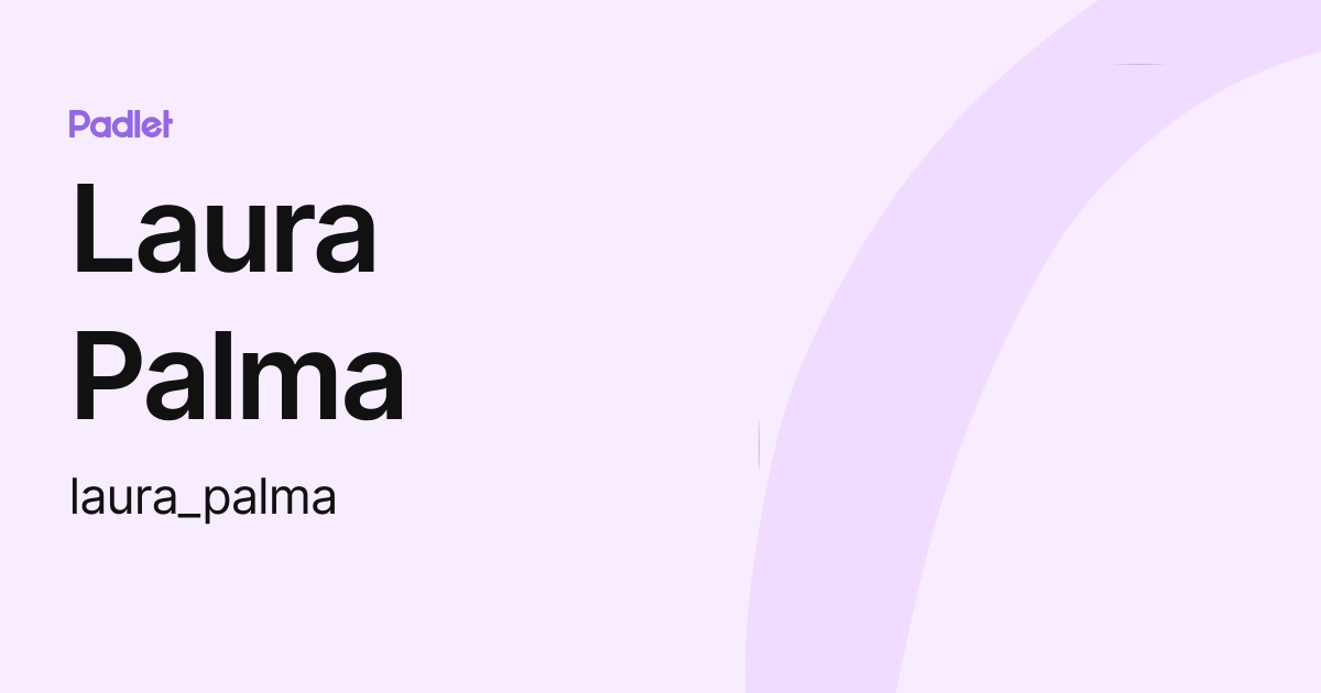 Laura Palma (laura_palma) perfil | Padlet