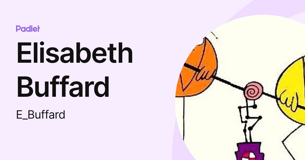 Elisabeth Buffard (E_Buffard) profile | Padlet