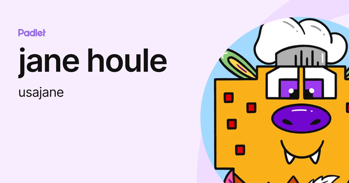 jane houle (usajane) profile | Padlet