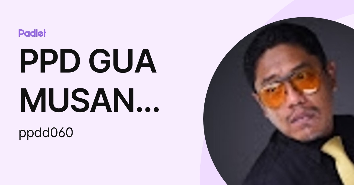 PPD GUA MUSANG KPM (ppdd060) profile | Padlet