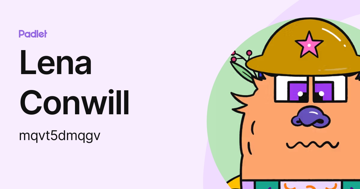Lena Conwill (mqvt5dmqgv) profile | Padlet