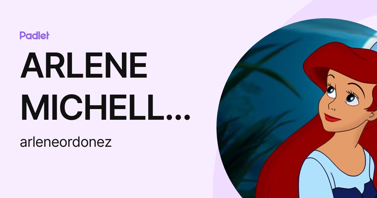 ARLENE MICHELL ORDONEZ GILLEN (arleneordonez) profile | Padlet