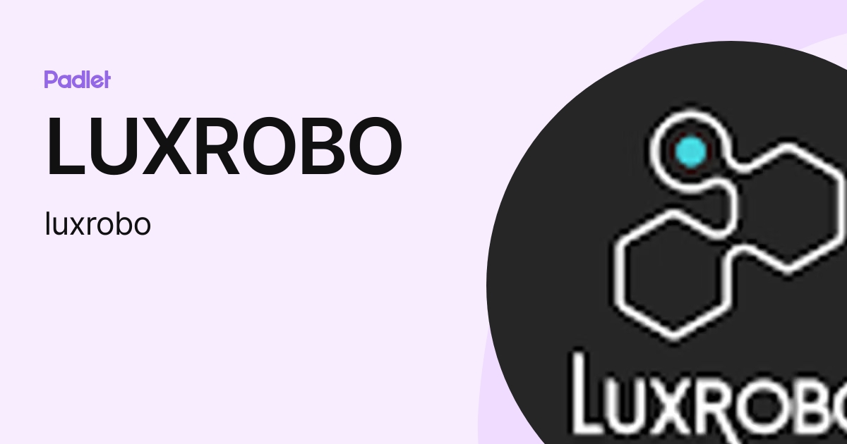 LUXROBO (luxrobo) profile | Padlet