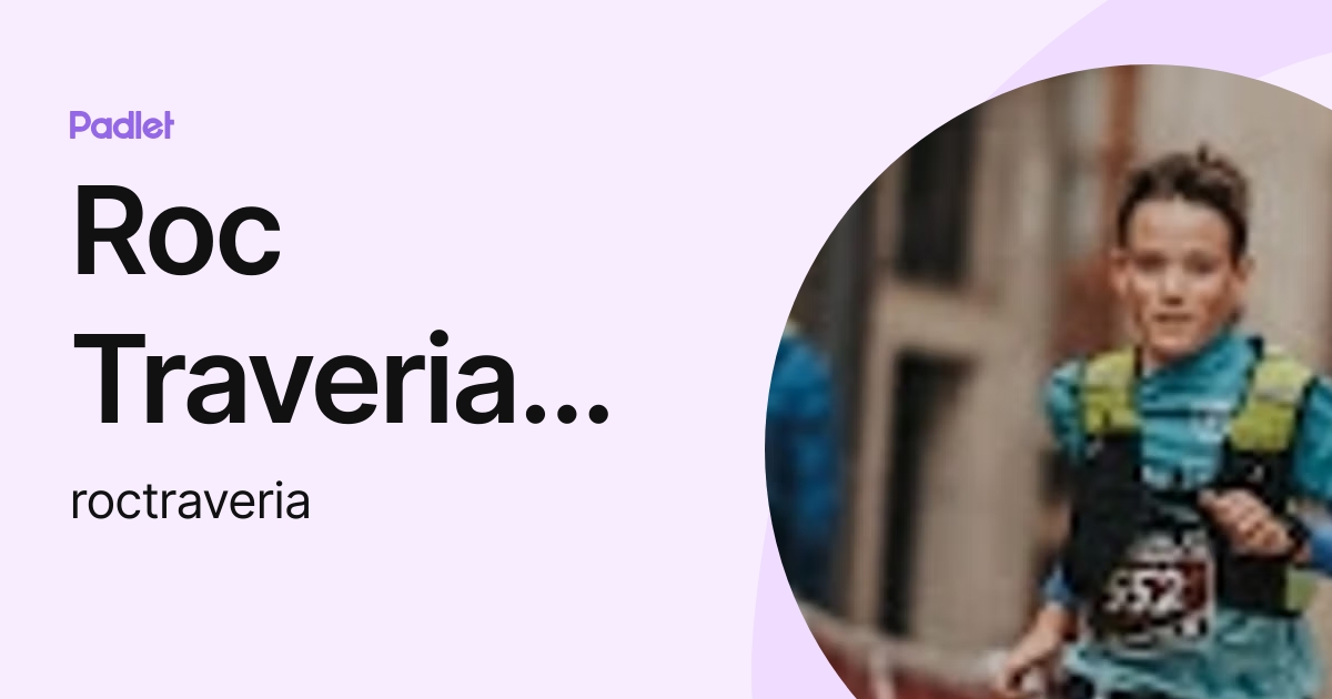 Roc Traveria Ortiz (roctraveria) profile | Padlet
