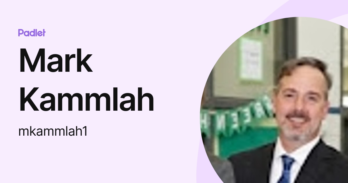 Mark Kammlah (mkammlah1) profile | Padlet