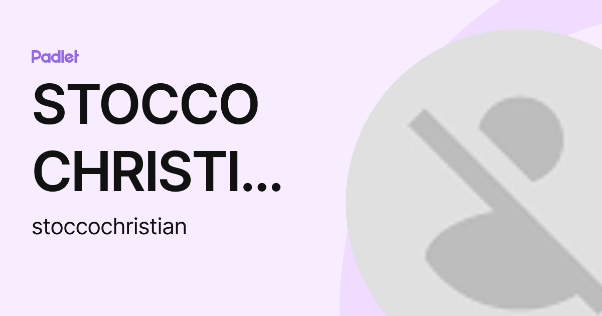 STOCCO CHRISTIAN (stoccochristian) profile | Padlet
