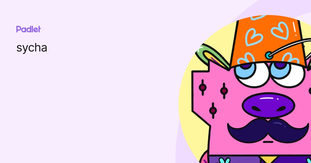 sycha profile | Padlet