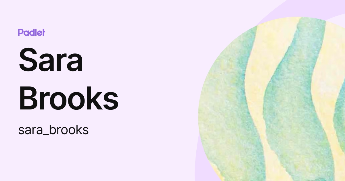 Sara Brooks (sara_brooks) profile | Padlet