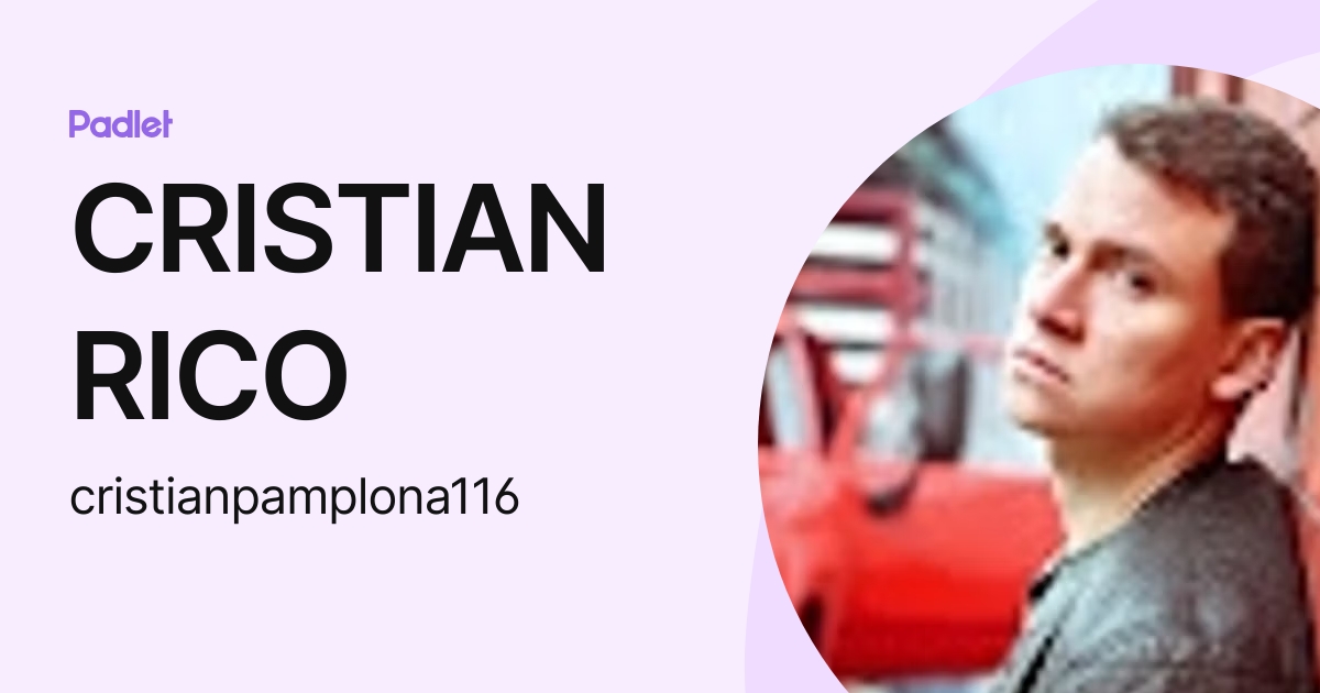 CRISTIAN RICO (cristianpamplona116) profile | Padlet