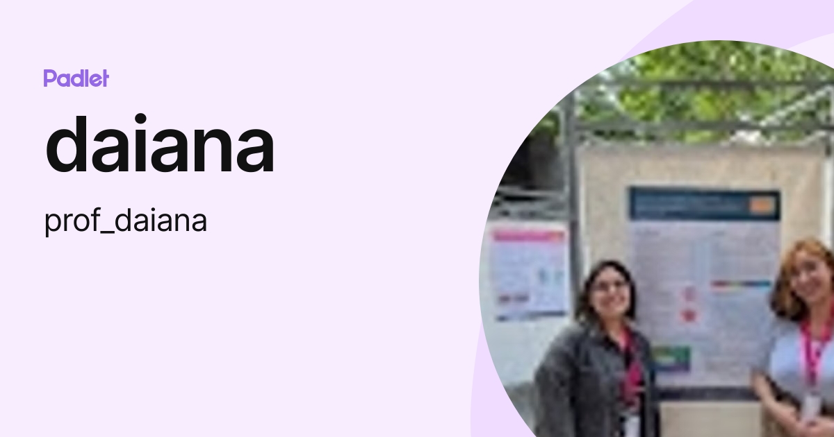 daiana (prof_daiana) profile | Padlet