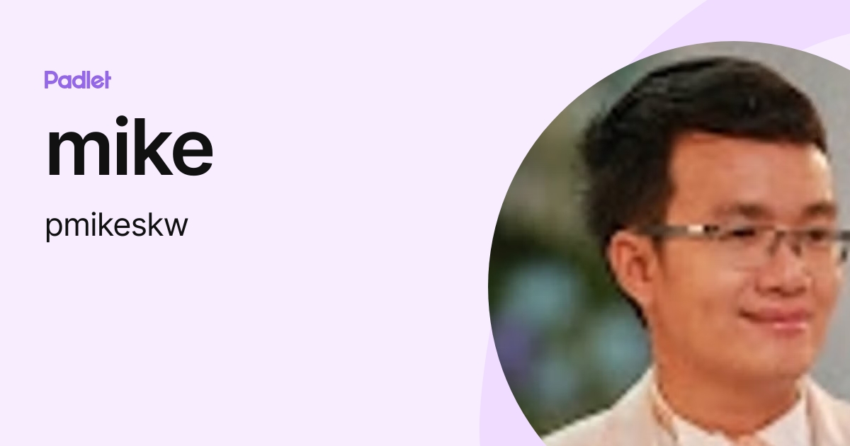 mike (pmikeskw) profile | Padlet