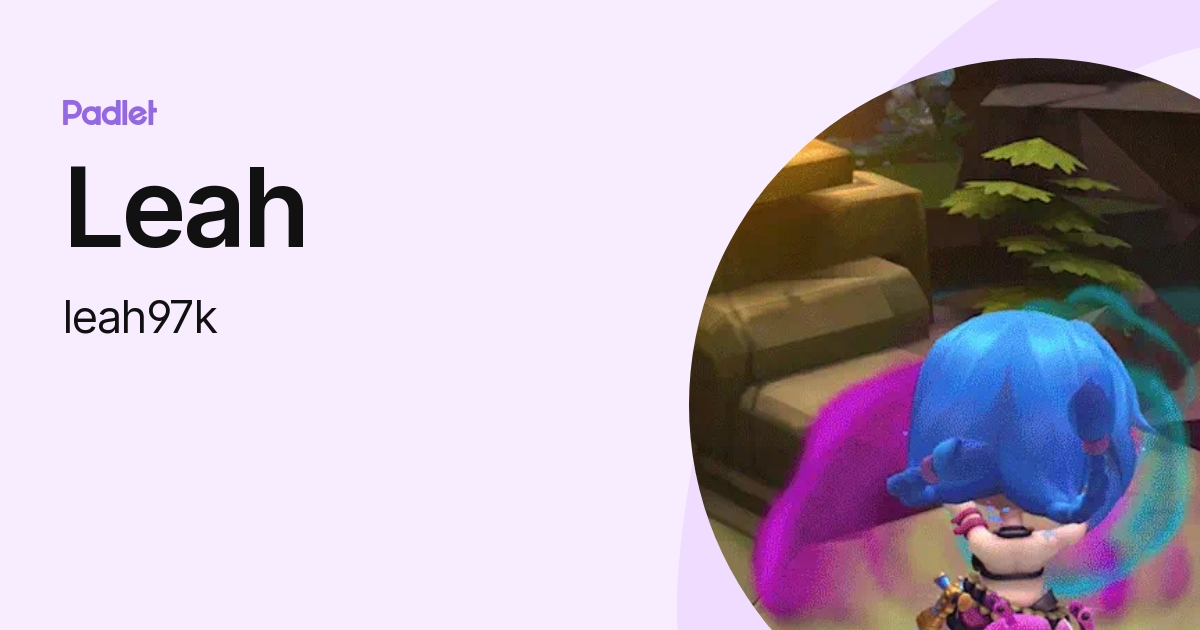 Leah (leah97k) profile | Padlet