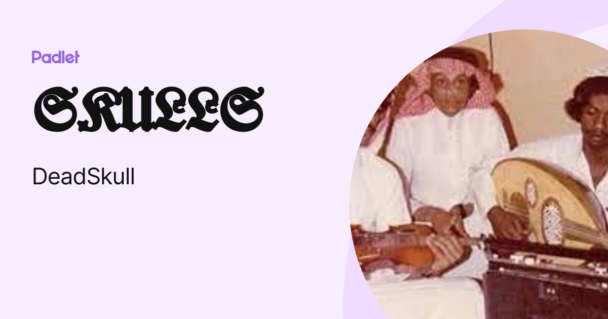 𝕾𝕶𝖀𝕷𝕷𝕾 (DeadSkull) profile | Padlet
