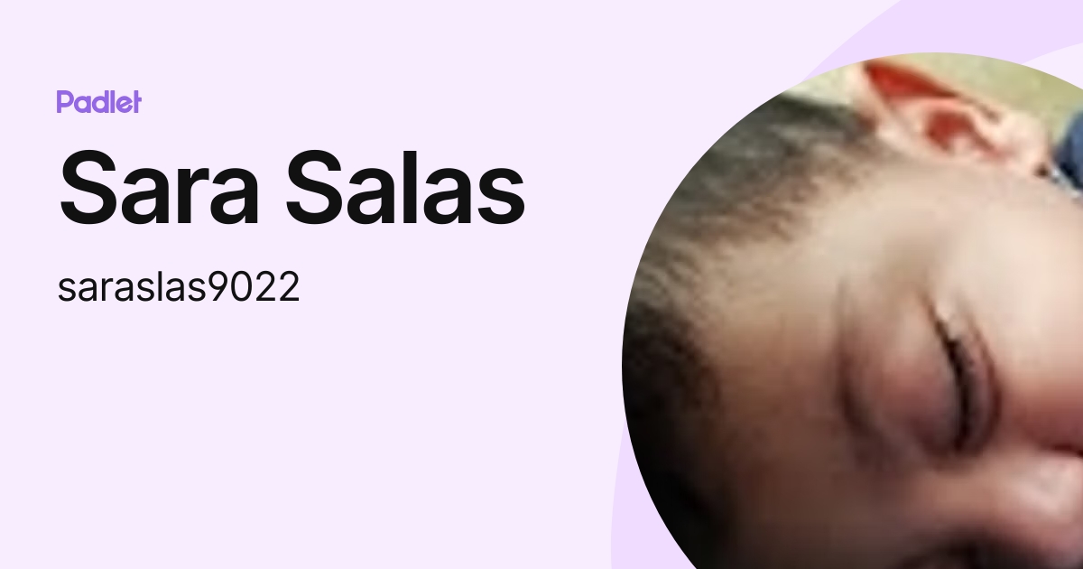 Sara Salas (saraslas9022) profile | Padlet
