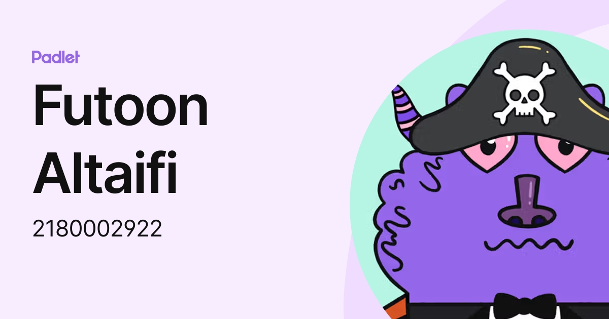 Futoon Altaifi (2180002922) profile | Padlet