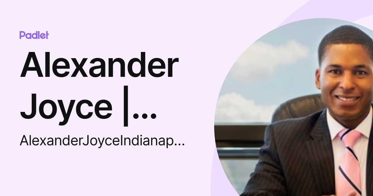 Alexander Joyce | Indianapolis (AlexanderJoyceIndianapolis) profile ...