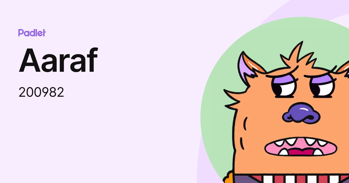 Aaraf (200982) profile | Padlet