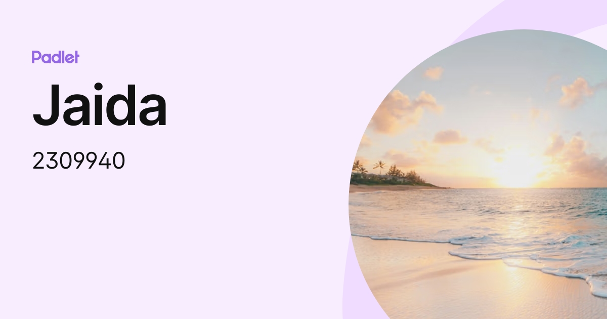 Jaida (2309940) profile | Padlet