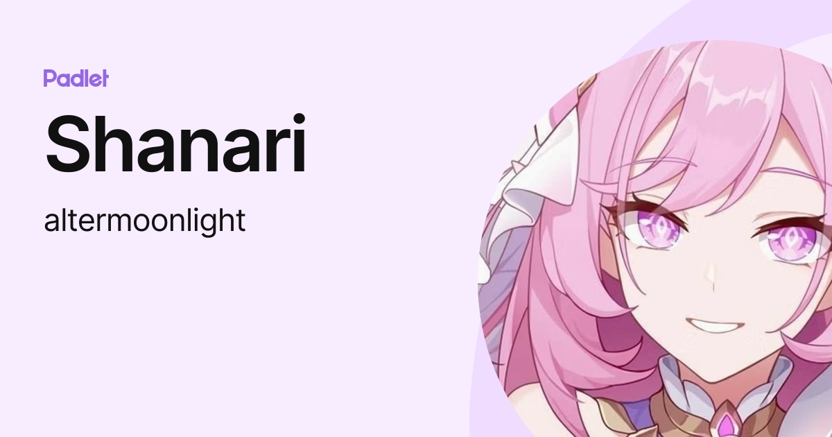 Shanari (altermoonlight) profile | Padlet