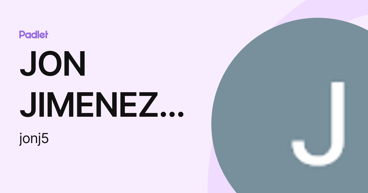 JON JIMENEZ URCELAY (jonj5) profile | Padlet