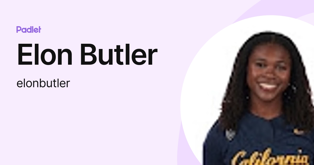 Elon Butler (elonbutler) profile | Padlet