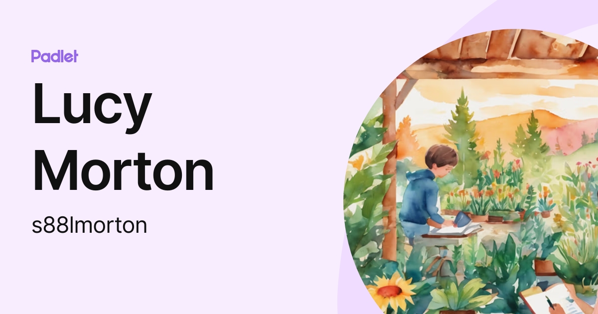 Lucy Morton (s88lmorton) profile | Padlet