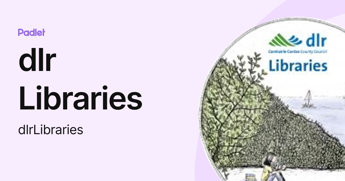 dlr Libraries (dlrLibraries) profile | Padlet
