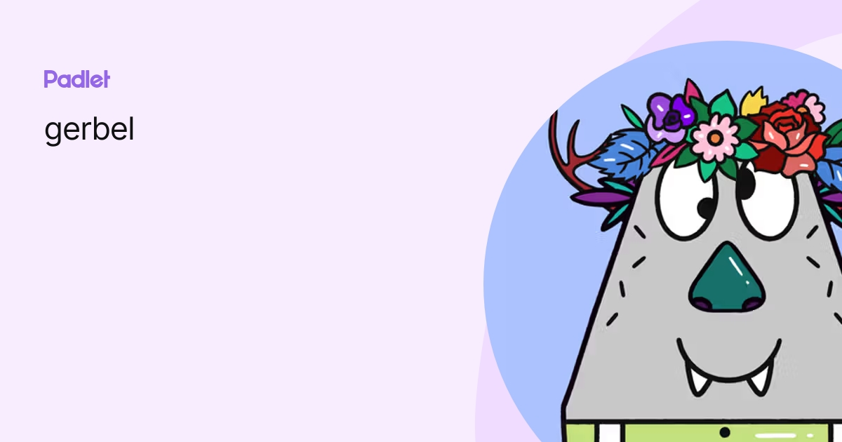 gerbel profile | Padlet