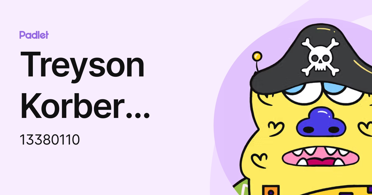 Treyson Korber Green (13380110) profile | Padlet