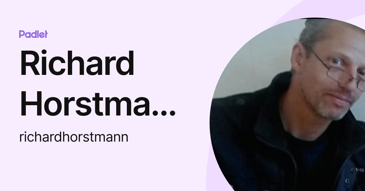 Richard Horstmann (richardhorstmann) profile | Padlet