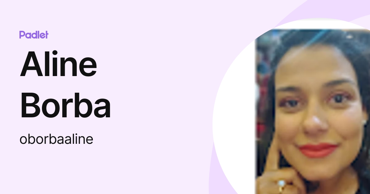 Aline Borba (oborbaaline) profile | Padlet