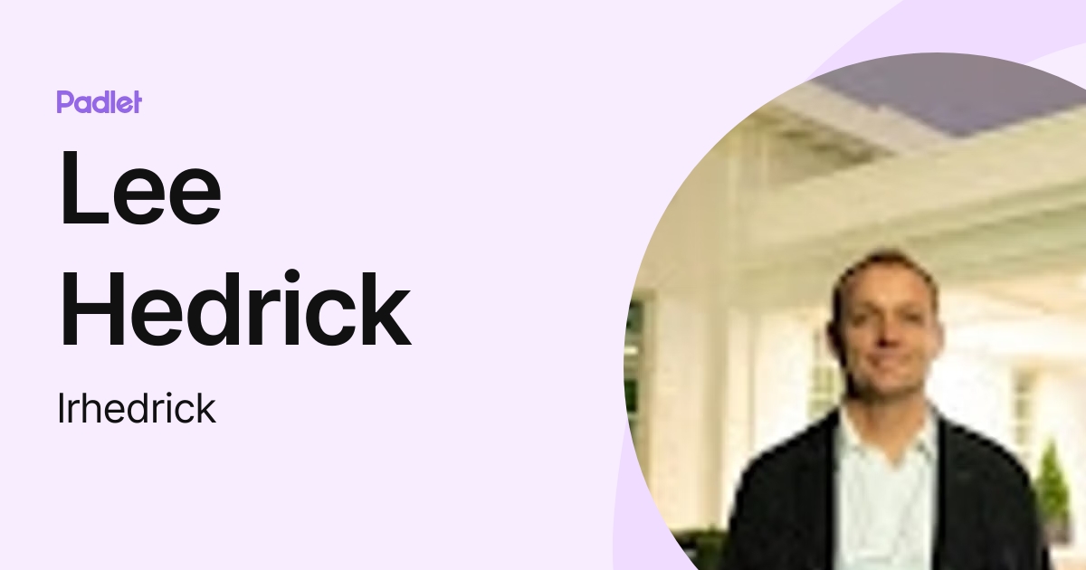Lee Hedrick (lrhedrick) profile | Padlet