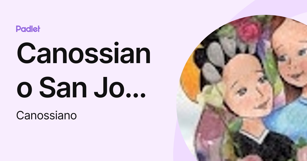 Canossiano San José E.P. (Canossiano) profile | Padlet