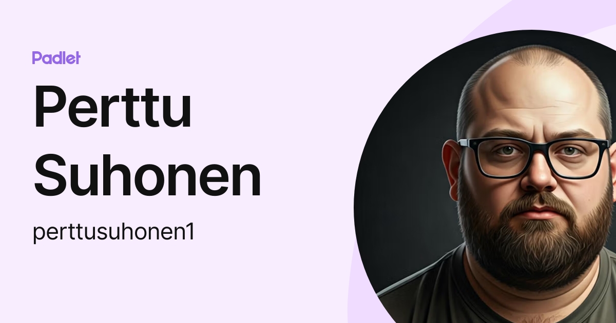 Perttu Suhonen (perttu_suhonen) profile | Padlet