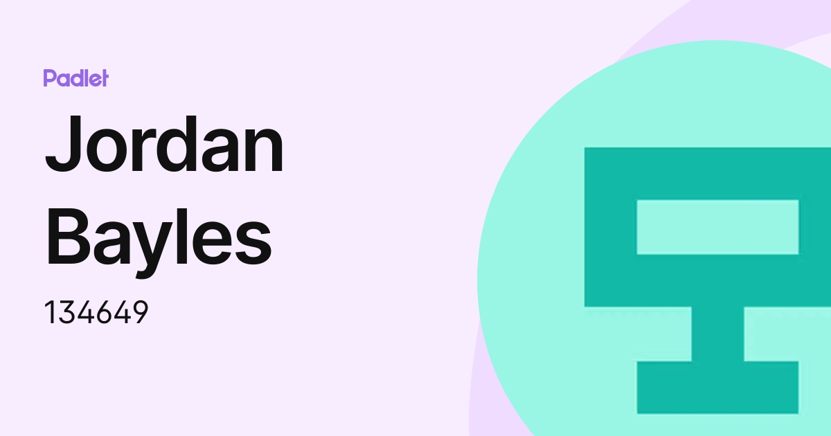 Jordan Bayles (134649) profile | Padlet