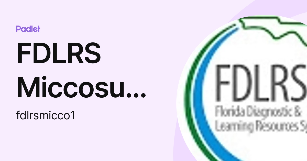 FDLRS Miccosukee (fdlrsmicco1) profile | Padlet