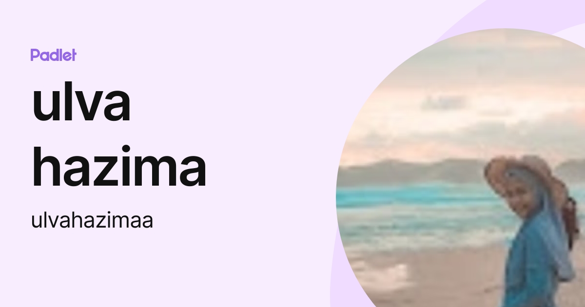 ulva hazima (ulvahazimaa) profile | Padlet