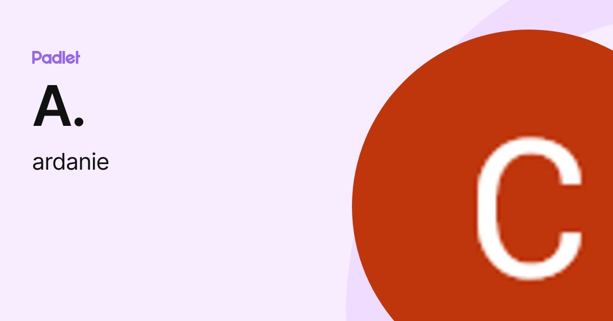 A Ardanie Profile Padlet