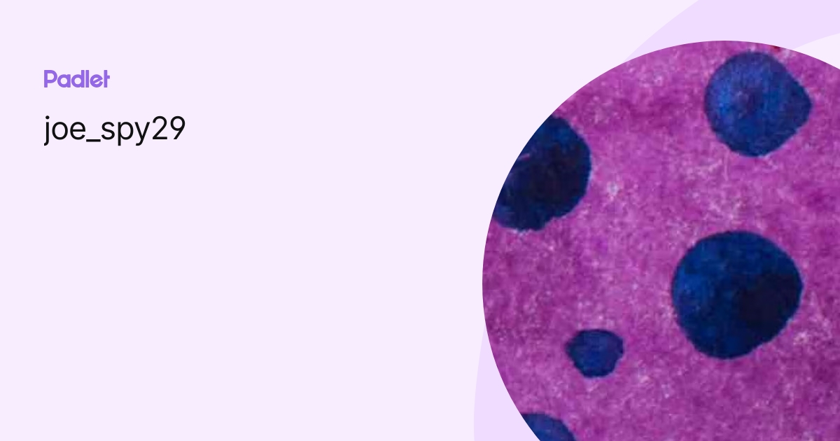 joe_spy29 profile | Padlet