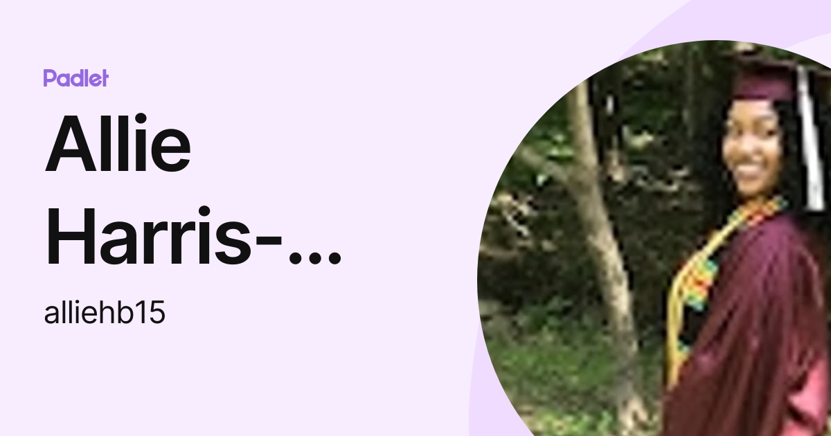 Allie Harris-Beeks (alliehb15) profile | Padlet