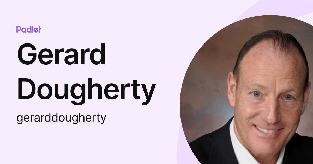 Gerard Dougherty (gerarddougherty) profile | Padlet