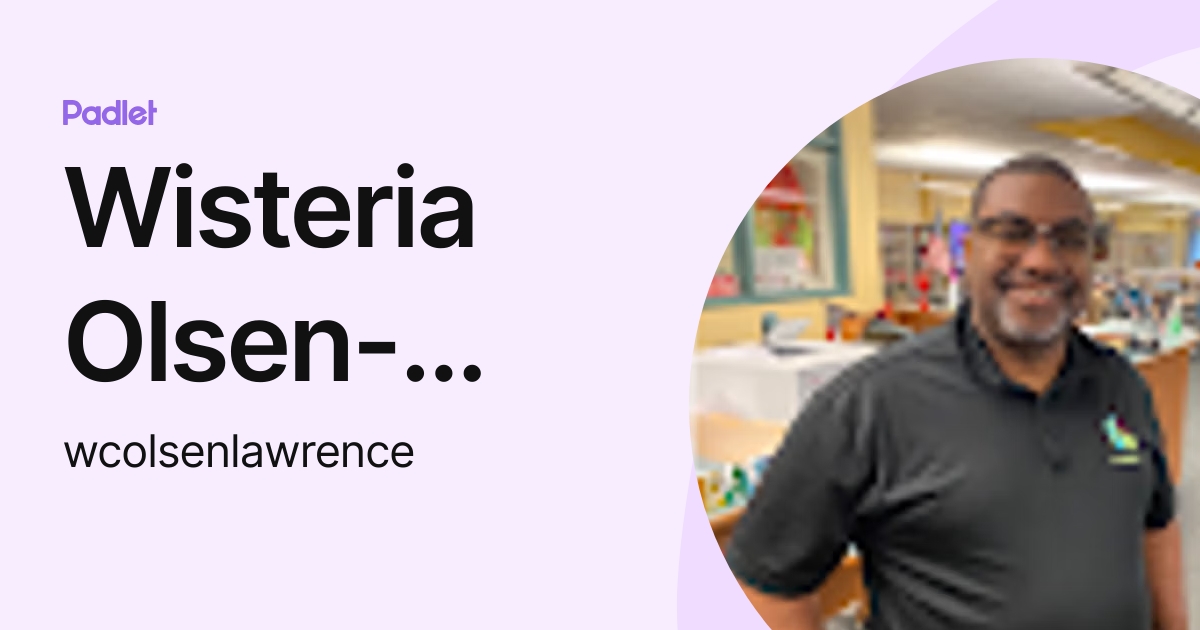 Wisteria Olsen-Lawrence _ Student - EastCaryMS (wcolsenlawrence ...