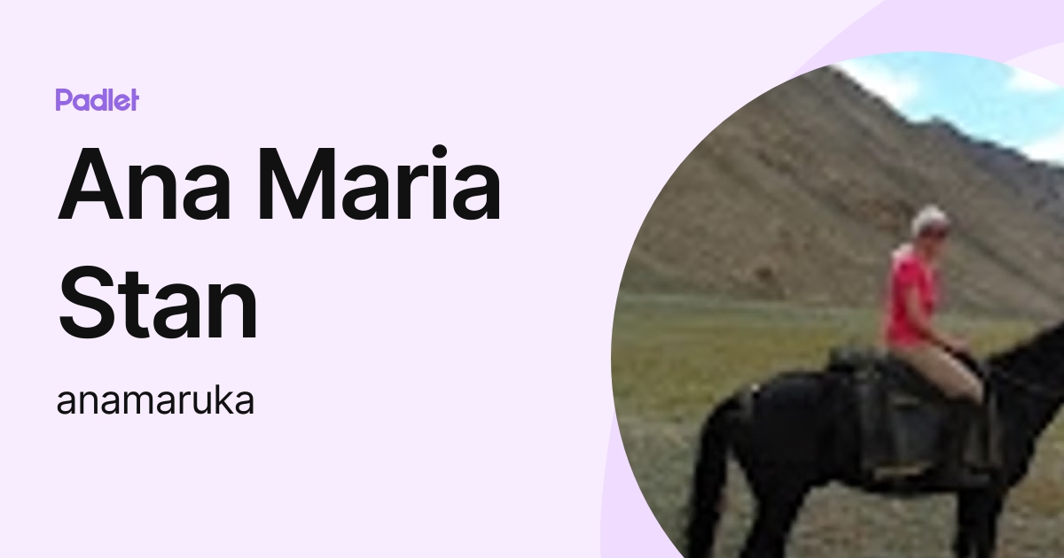 Ana Maria Stan (anamaruka) profile | Padlet