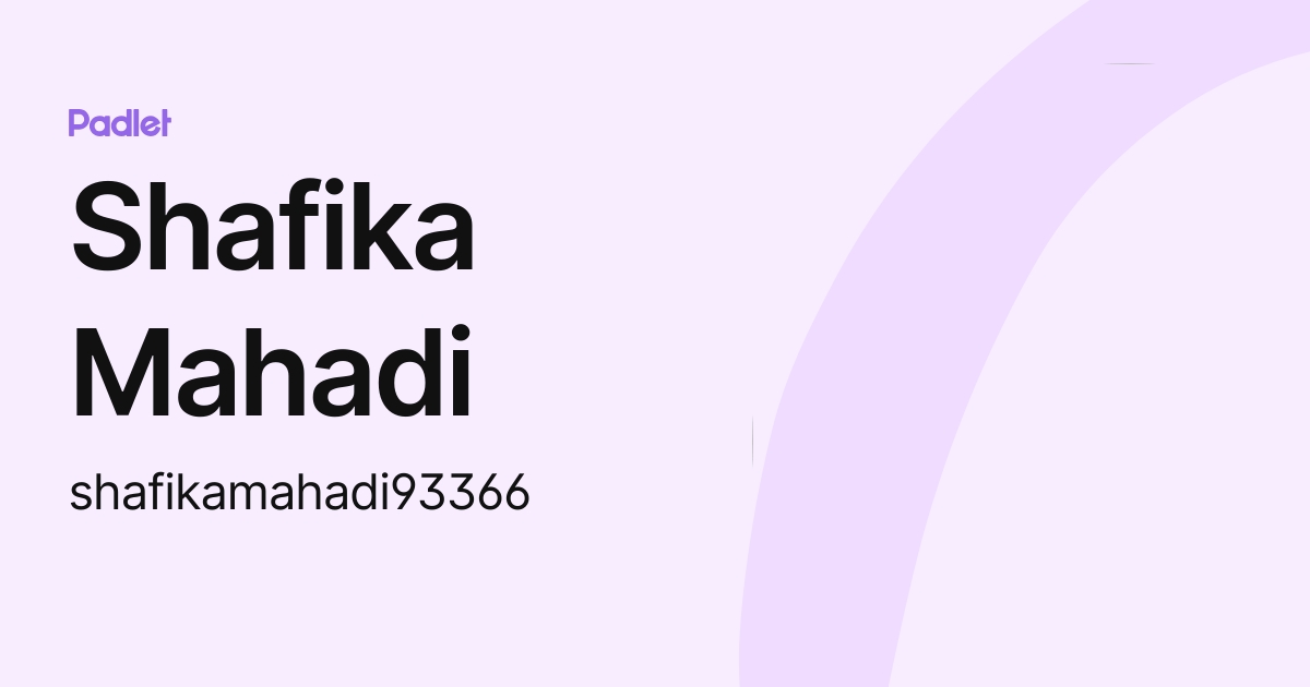 Shafika Mahadi (shafikamahadi93366) profile | Padlet